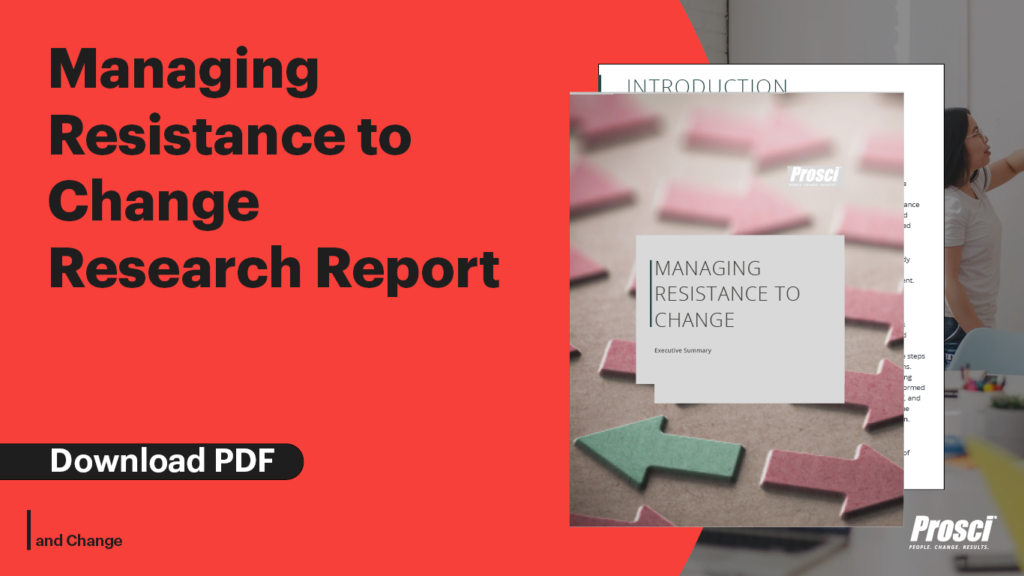 Managing Resistance to Change Executive Summary | and Change