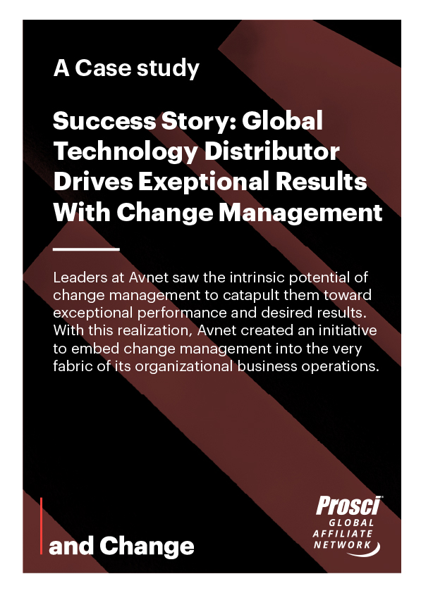Success Story: Global Technology Distributor Drives Exeptional Results With Change Management ...
